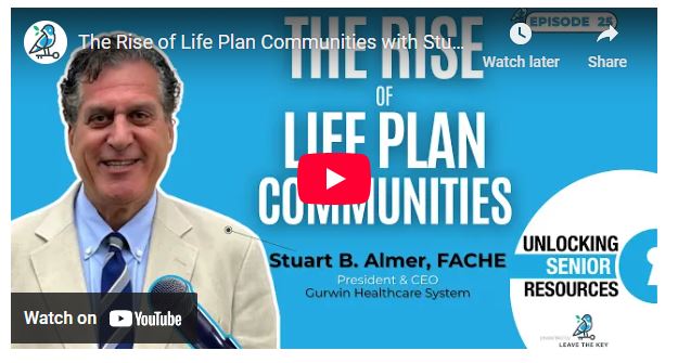 The Rise of Life Plan Communities with Stuart Almer | Fountaingate Gardens